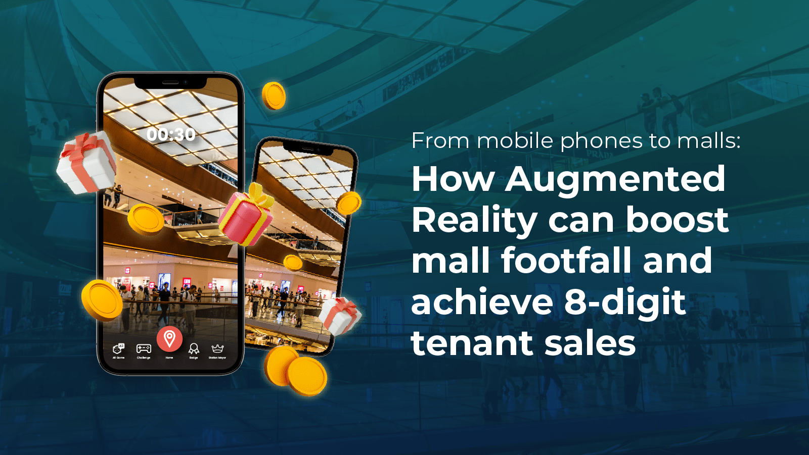 Case Study: How AR Can Boost Footfall and Tenant Sales